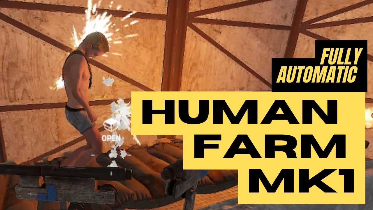 Rust Fully Automatic Human Farm [Mk1] - YouTube