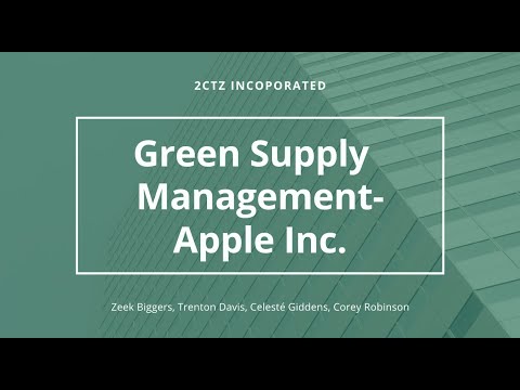 Green Supply Management- Apple Inc. - YouTube