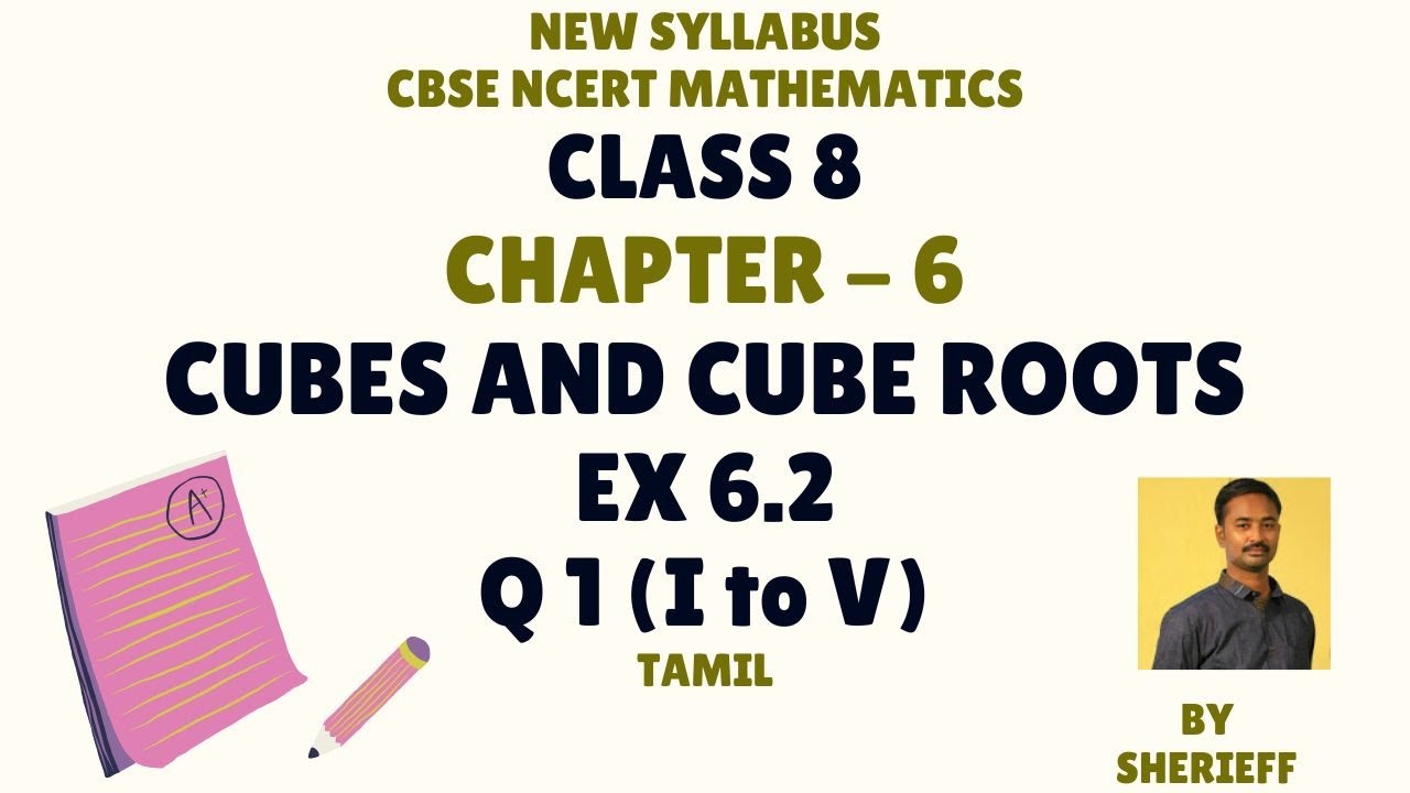 CLASS 8 | EX 6.2 | Q 1 (I - V) | CHAPTER 6 | MATHS | CUBES AND CUBE ...