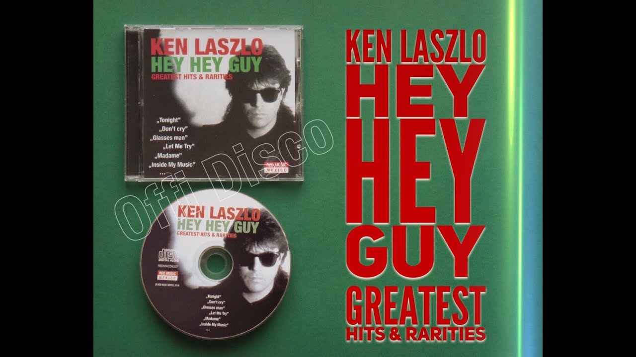 Ken Laszlo- Hey hey guy - YouTube
