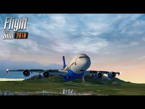 Ovilex Flight Sim 2018: Airbus A380 | Full HD Gameplay Ultra Graphics ...