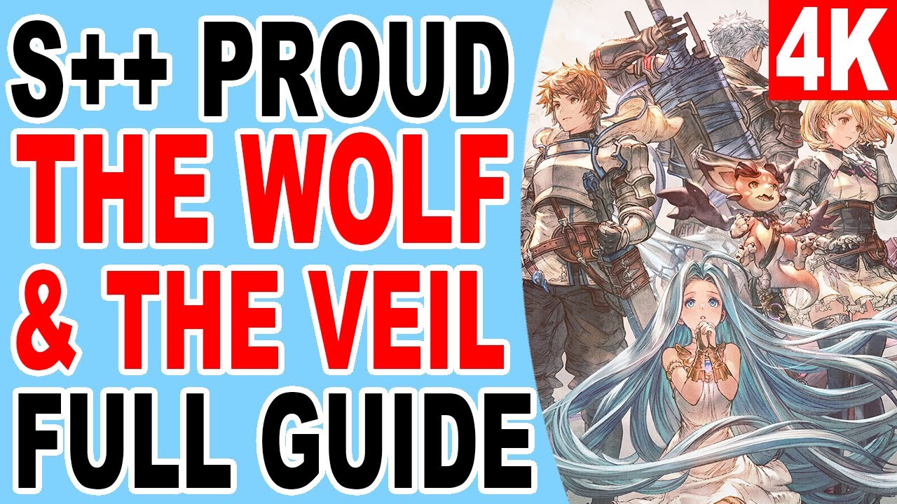 The Wolf and The Veil Gallanza and Maglielle - S++ Proud - Rackam Solo ...
