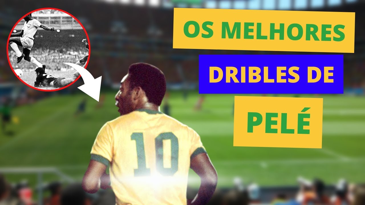 OS MELHORES DRIBLES DE PELÉ - YouTube