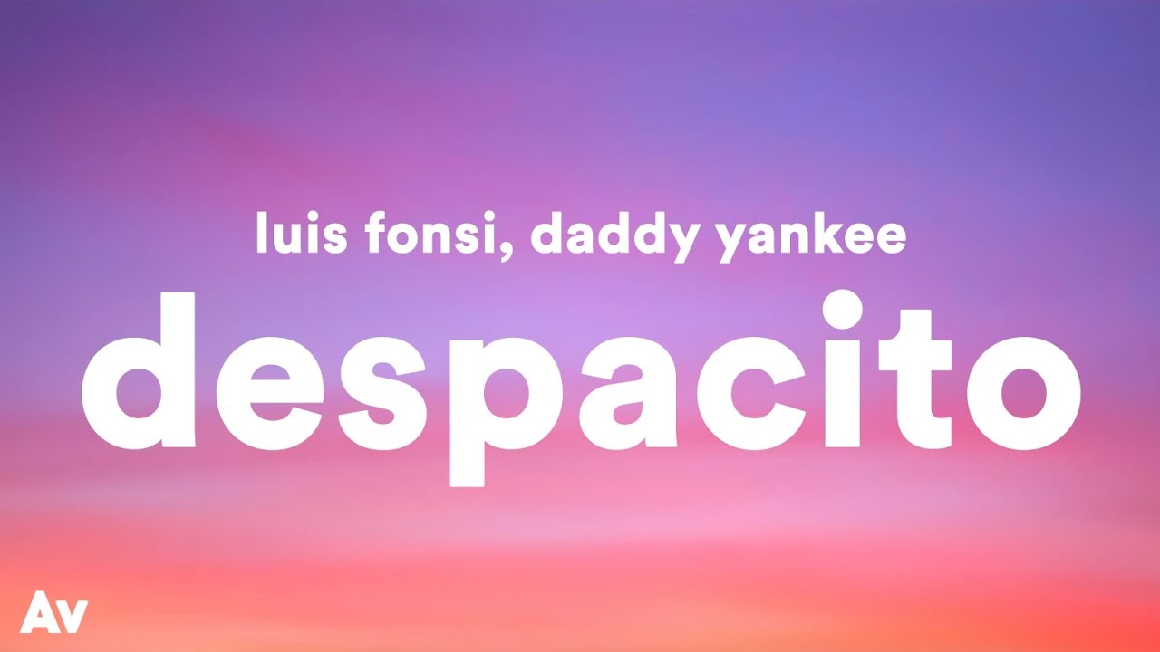 Luis Fonsi - Despacito (Lyrics) ft. Daddy Yankee - YouTube