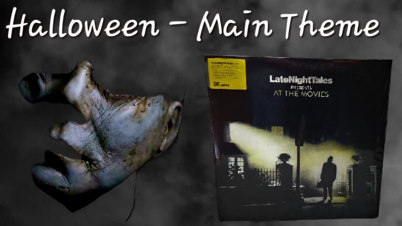 HORROR!! "Halloween - Theme" - John Carpenter - Late Night - At The ...