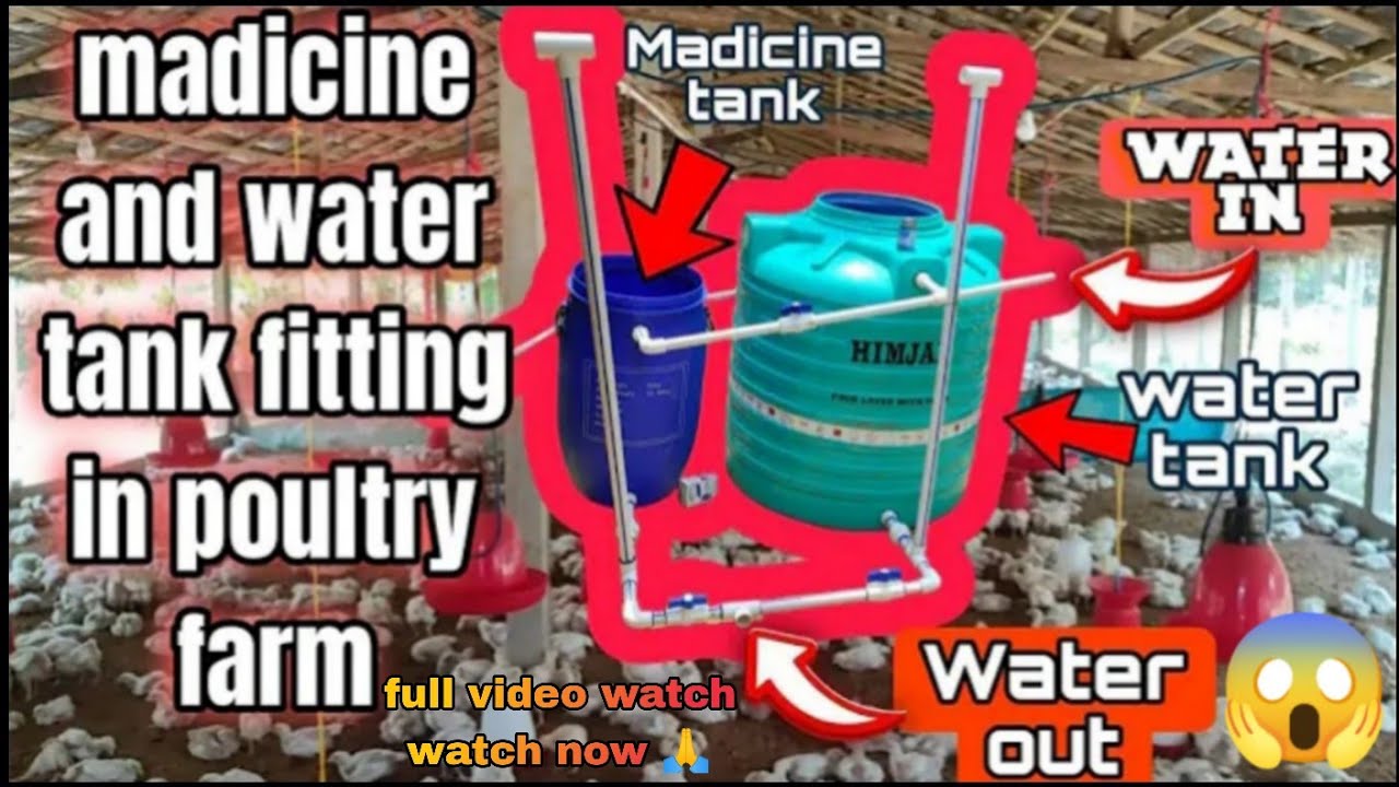 How to fitting atu farm medicine tank and water tank // keshab poultry ...