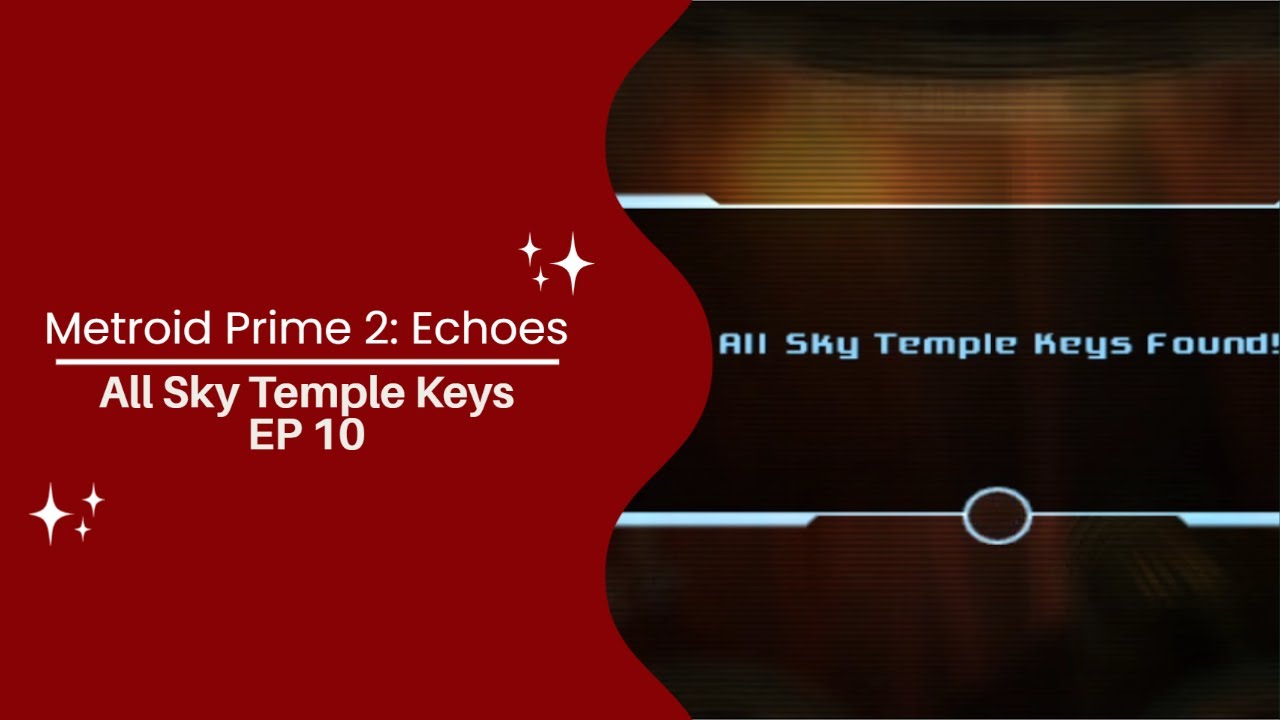 All Sky Temple Keys | Metroid Prime 2: Echoes[10] - YouTube