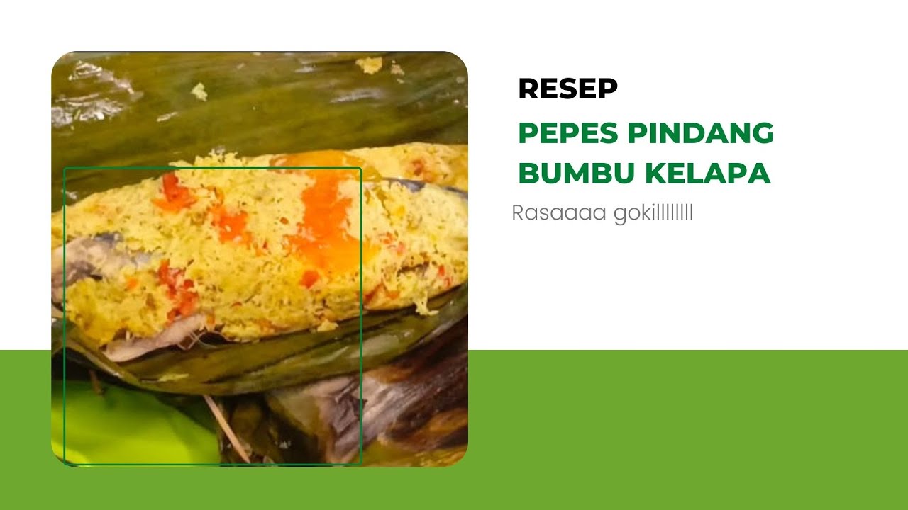 Resep Pepes Pindang Bumbu Kelapa Pelengkap Ramesan - YouTube