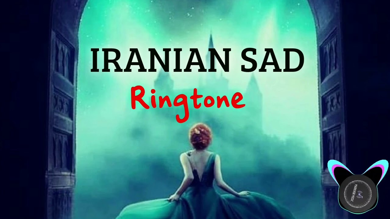Very Sad Persian Song Ringtone Markhor Music غمگین ترین اھنگ فارسی ...