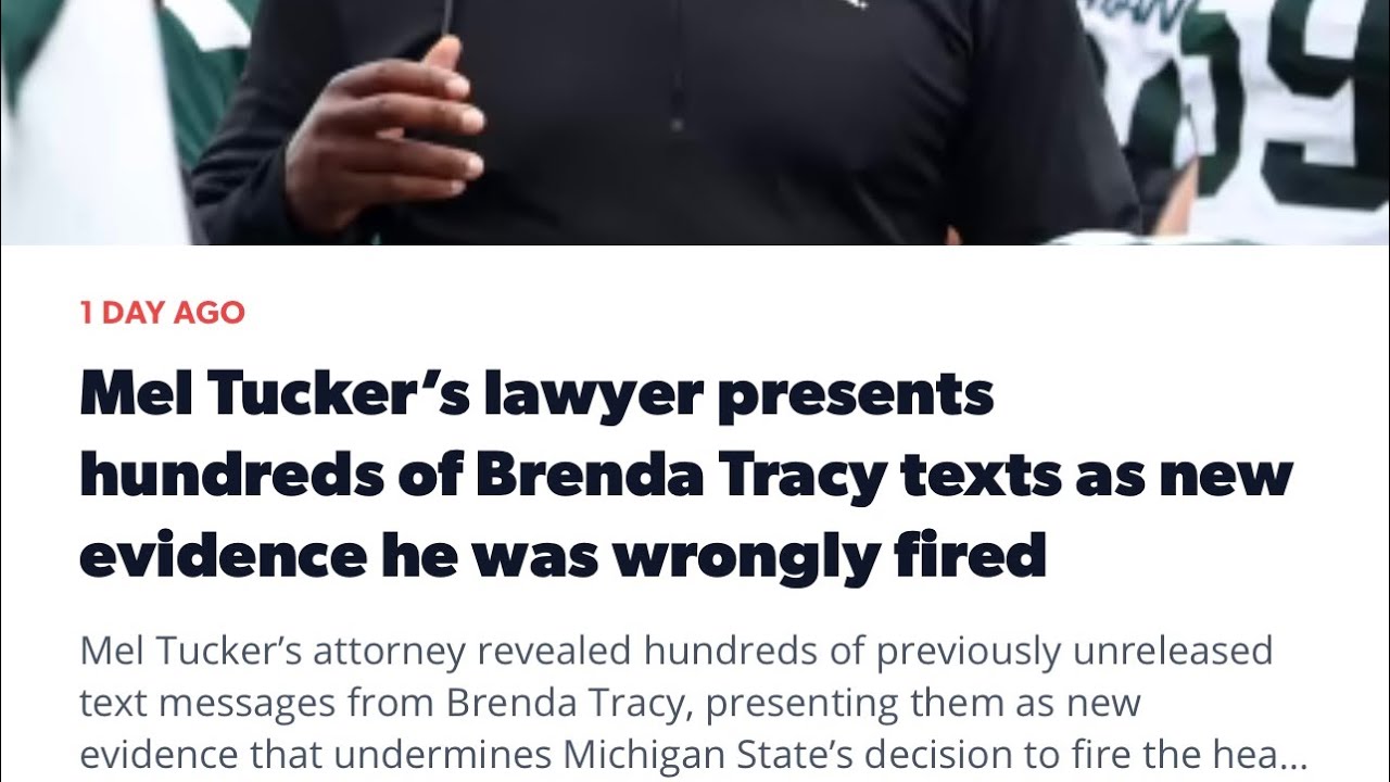 Mel Tucker ....Falsely accused, wrongly fired.........MSU Football ...