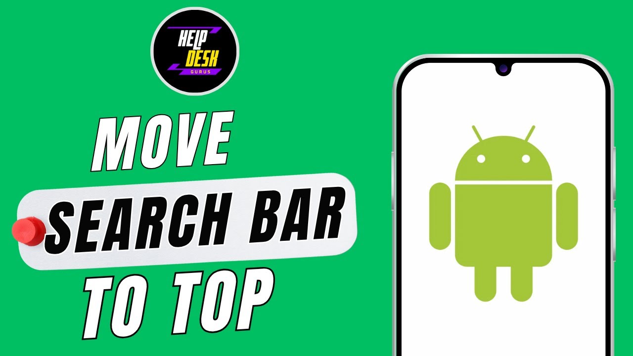 How To Move Search Bar To Top On android - YouTube
