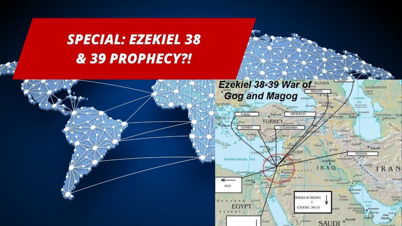 SPECIAL: Ezekiel 38 & 39 Prophecy?! - YouTube
