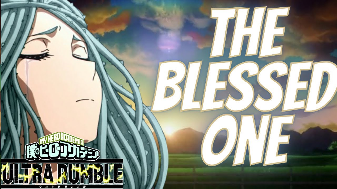 The Blessed One | MY HERO ULTRA RUMBLE - YouTube