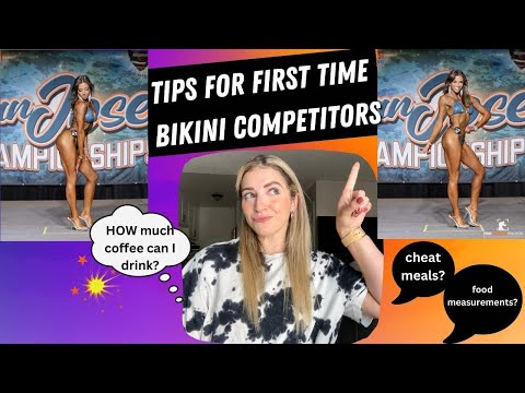 17 Tips for First Time Bikini Competitors