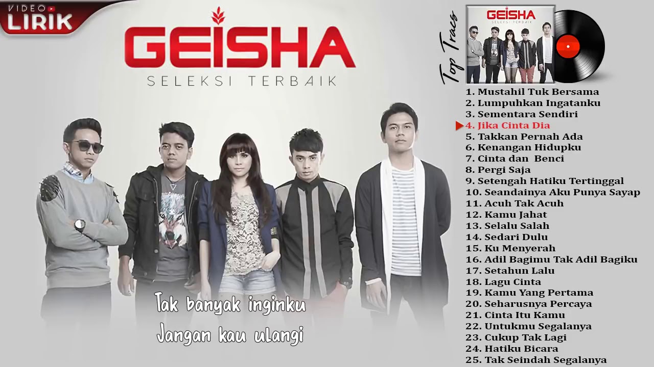 GEISHA - LAGU HITS FULL ALBUM ( 2009-2017 ) - YouTube