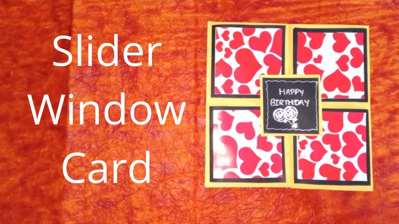 How to make very easy slider window card || Card making || Full ...