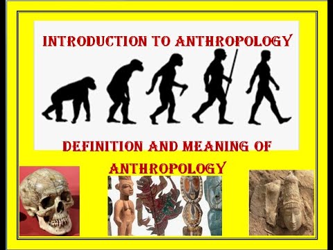 Definition and Meaning of Anthropology #apsc #wbcs #ugcnet # ...