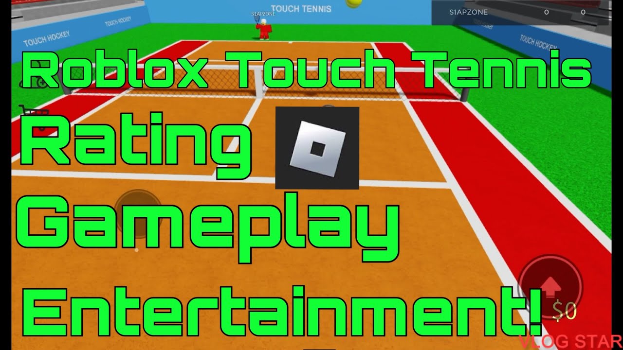 Roblox Touch Tennis - YouTube