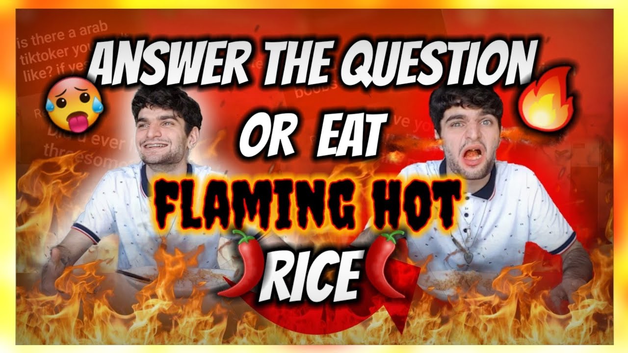 Answer JUICY Questions Or Eat Flaming HOT rice !! *exposing myself ...