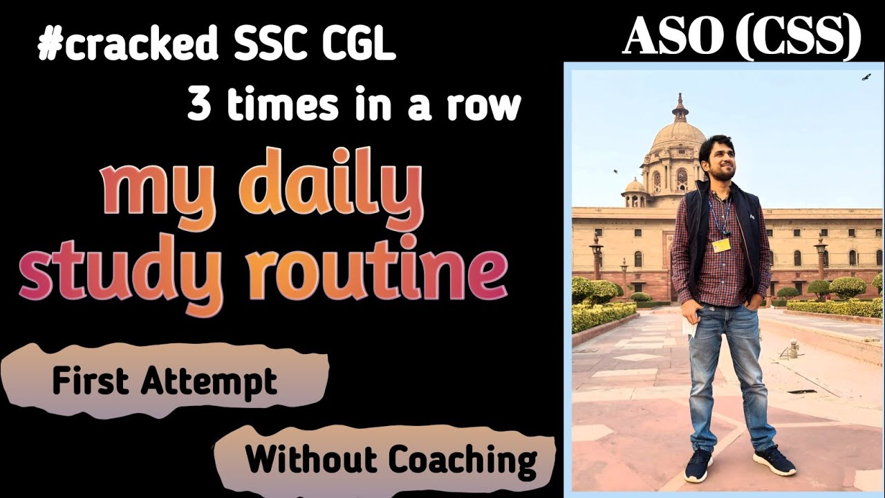 Daily routine for SSC CGL | Self Study | First Attempt | Without ...