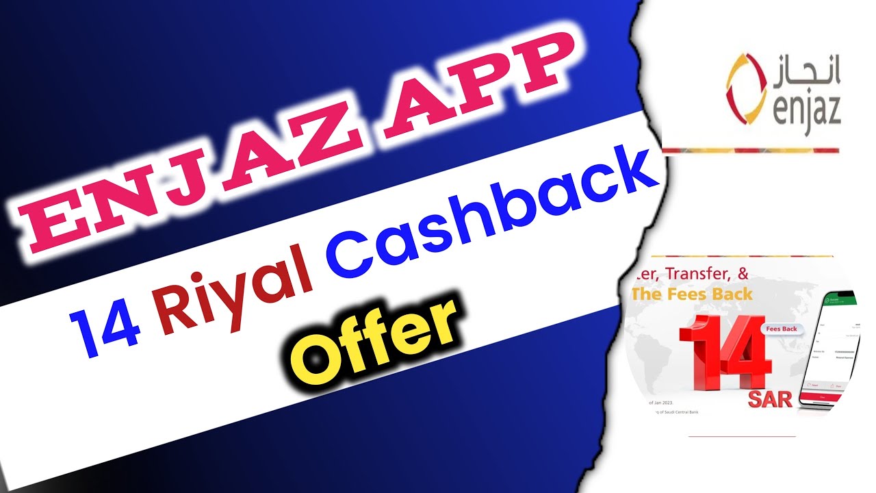 Enjaz Best Cashback Offer | Enjaz 14 Riyal Cashback Offer | Enjaz app - YouTube
