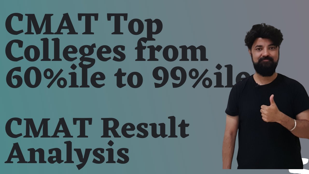 Top CMAT Colleges from 70%ile to 99%ile | CMAT Result | NTA Score ...
