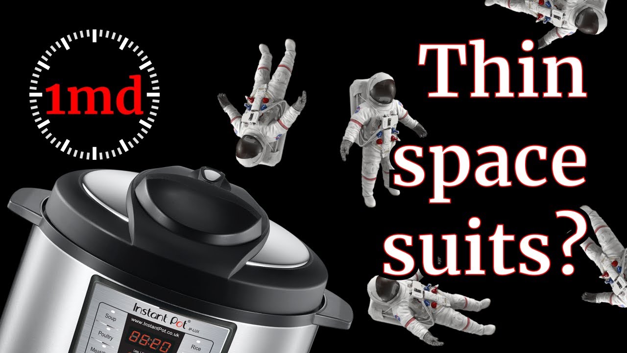 1MD Space Denial Space Suits Are Thinner Than Vacuum Chambers YouTube 1md-space-denial-space-suits-are-thinner-than-vacuum-chambers-youtube