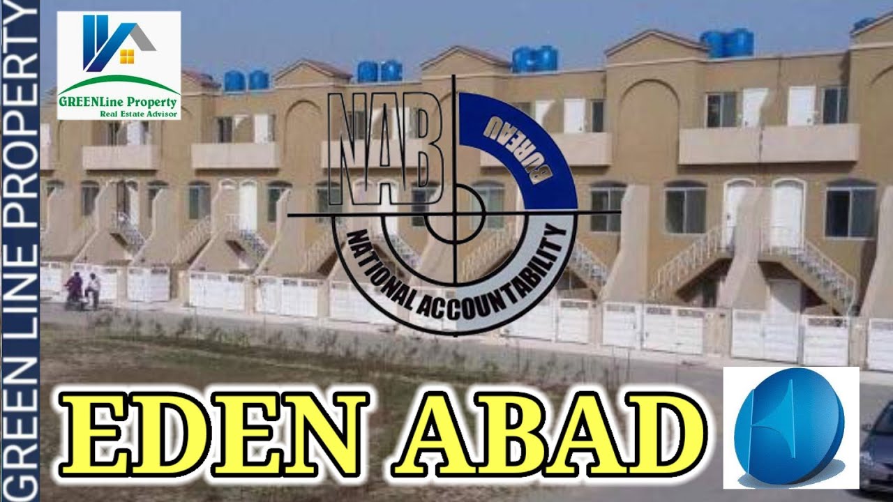 Eden Abad Lahore | Latest Updates | NAB Action | Fraud By Eden Owners ...
