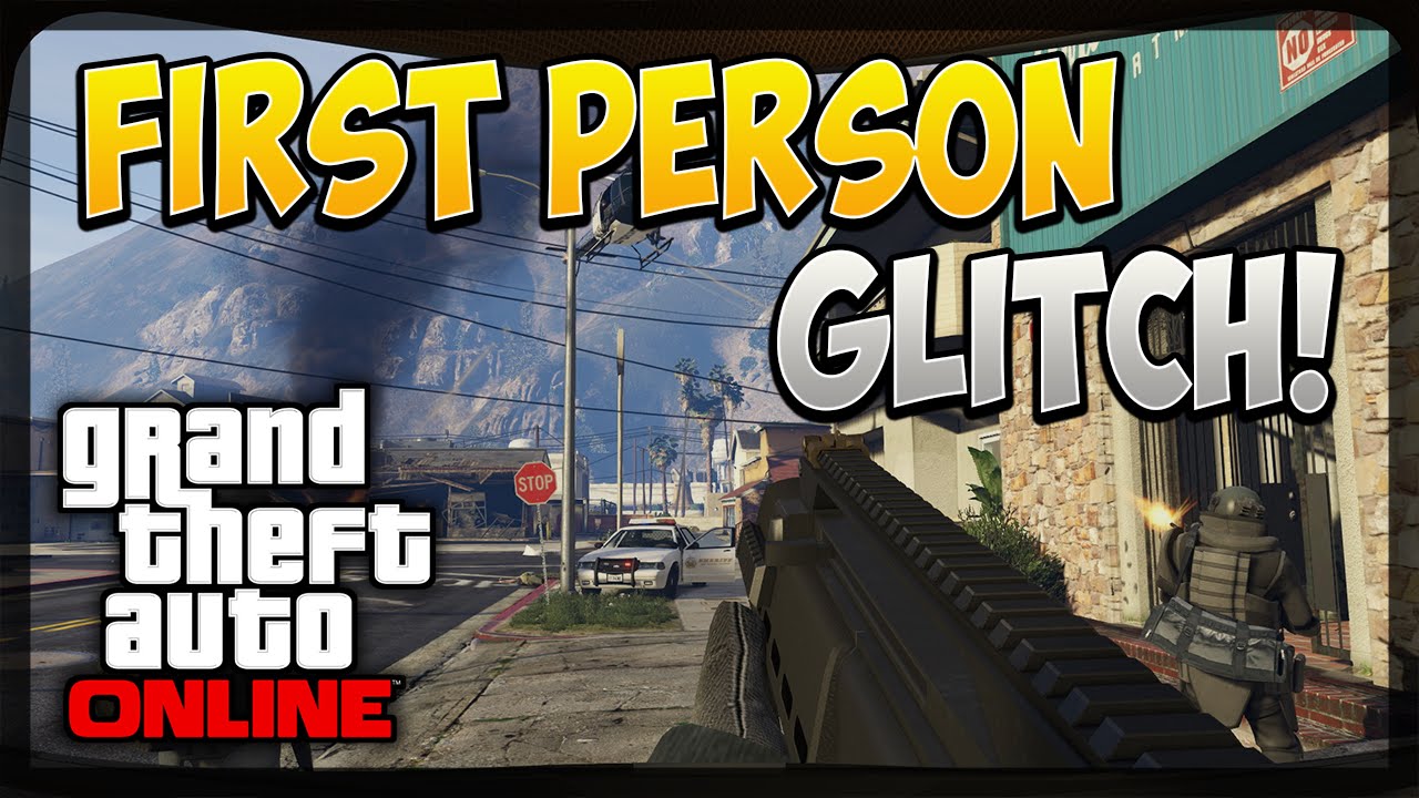 GTA 5 First Person - "First Person Glitch" After 1.18! (GTA First ...