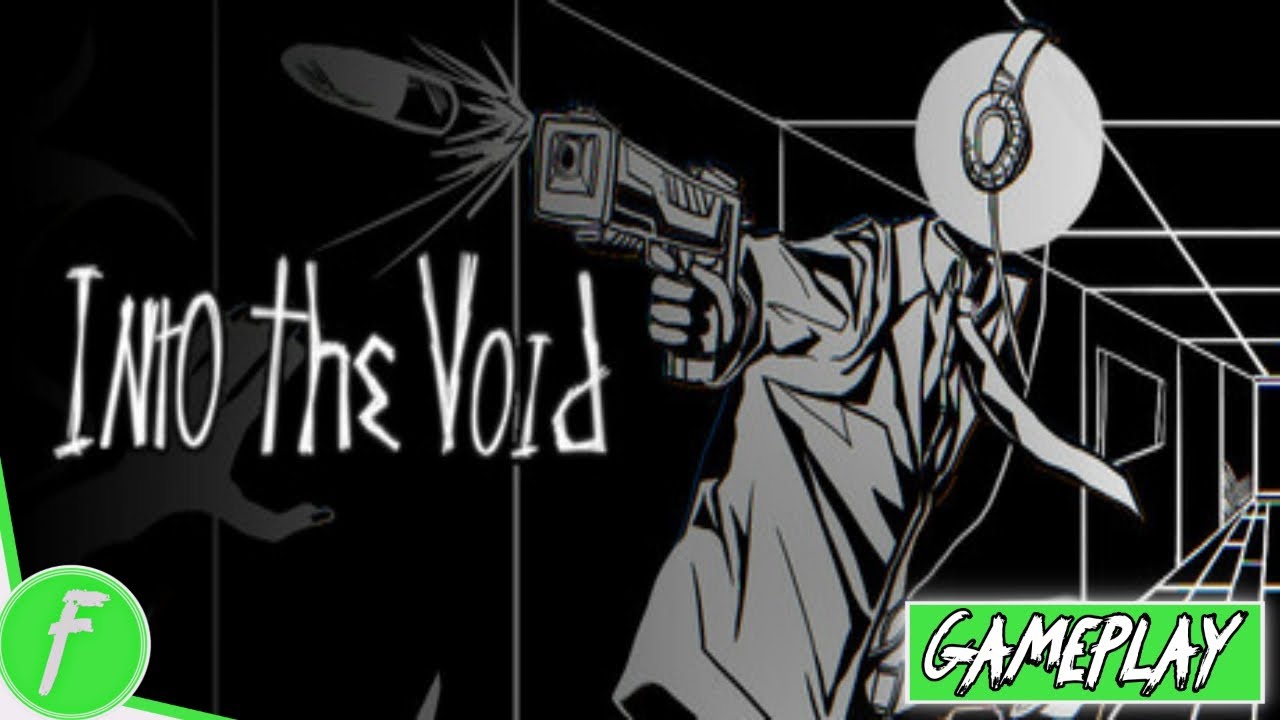 Into The Void Gameplay HD (PC) | NO COMMENTARY - YouTube