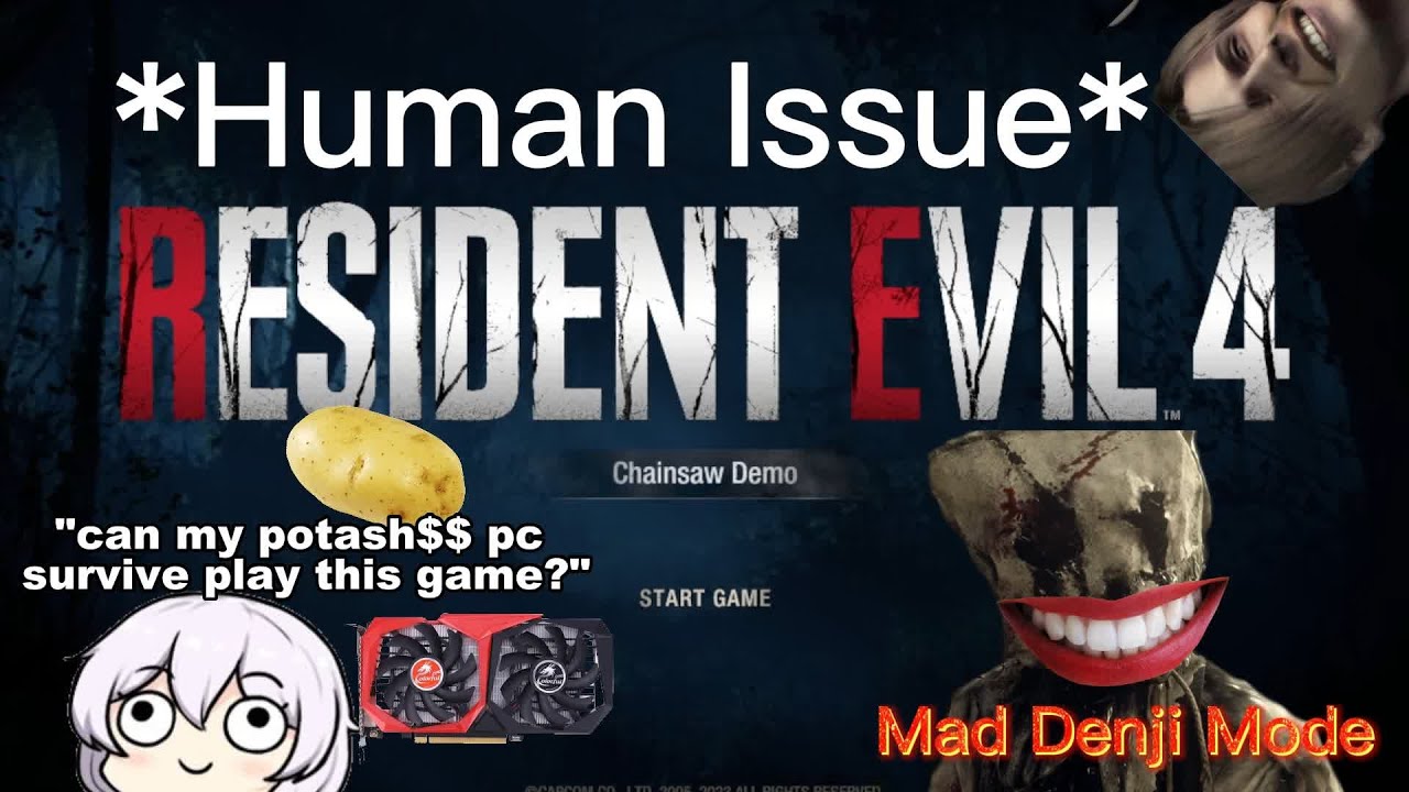 Resident Evil 4 REMAKE DEMO.exe | Mad Chainsaw Man + CAN MY "POTATO" PC ...