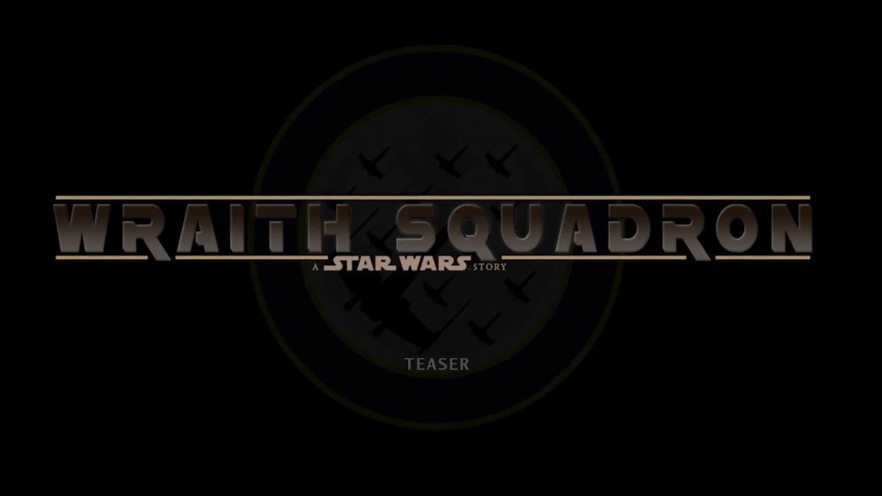 Star Wars: Wraith Squadron TEASER OFICIAL FAN FILM 2016 (Castellano ...