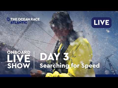 OnBoard Live Show: Race Day 3 | The Ocean Race Atlantic
