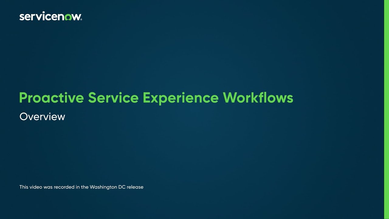 Proactive Service Experience Workflows Overview - YouTube