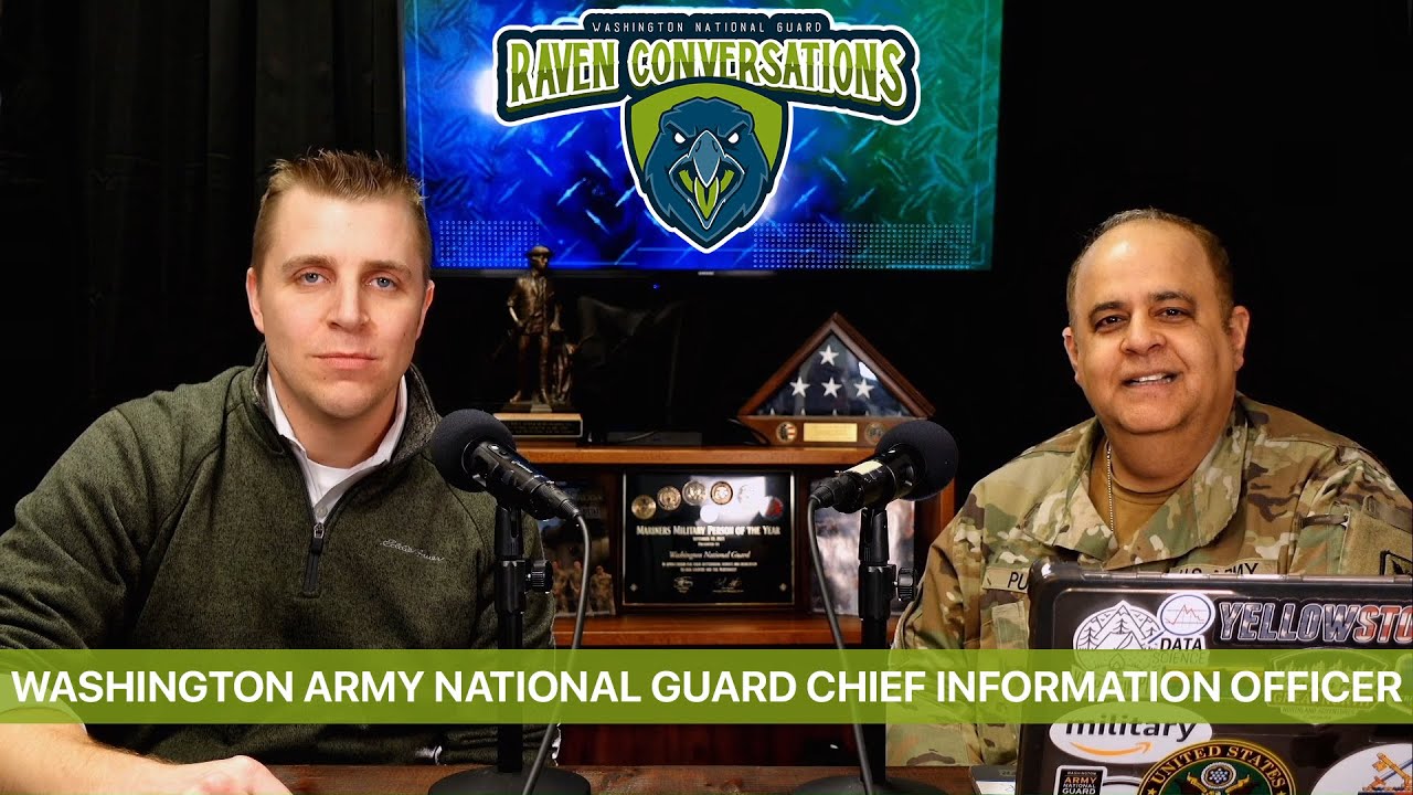 Raven Conversations- Washington Army National Guard Chief Information ...