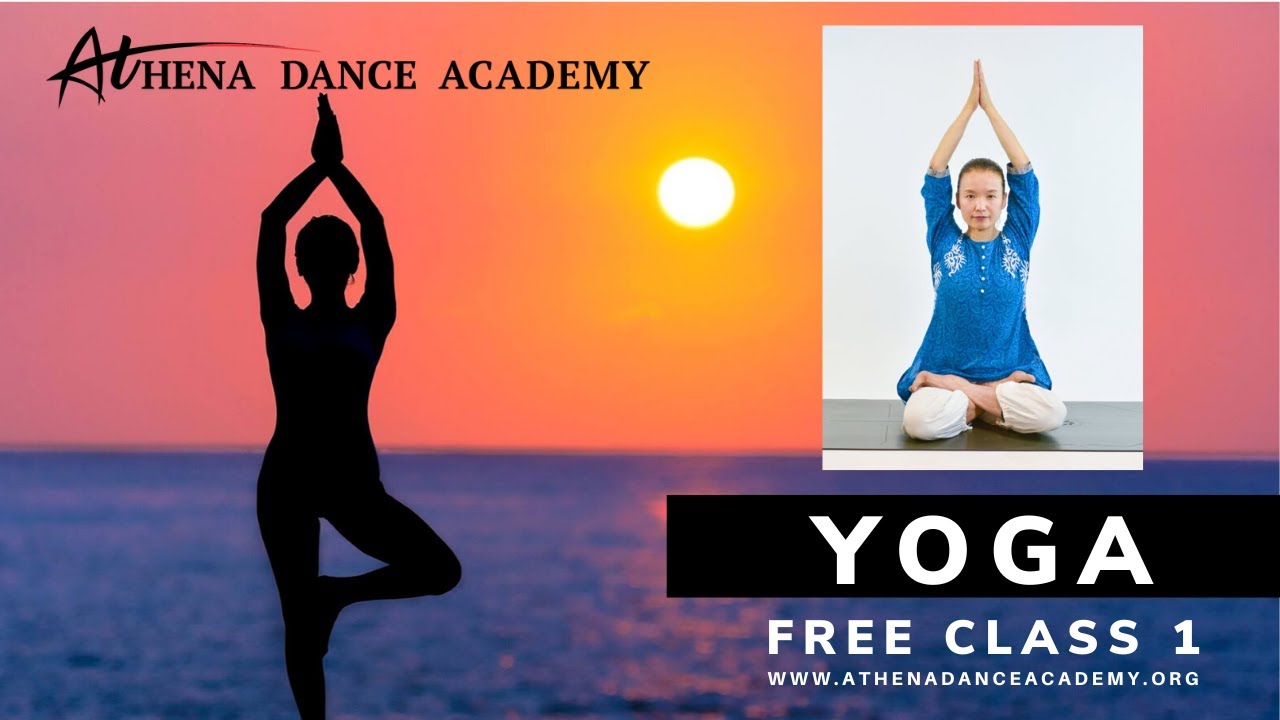 YOGA FREE ONLINE CLASS 1- Athena Danca Academy - YouTube