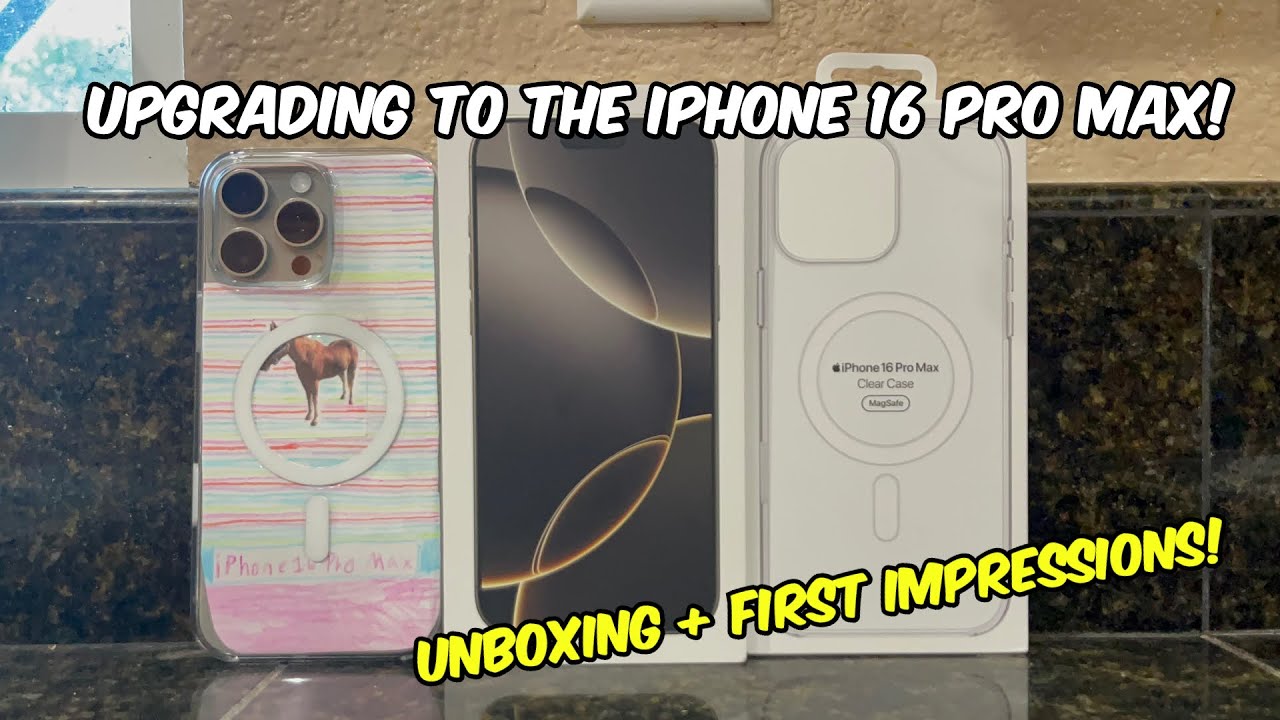 Unboxing & Upgrading to the iPhone 16 Pro Max - YouTube