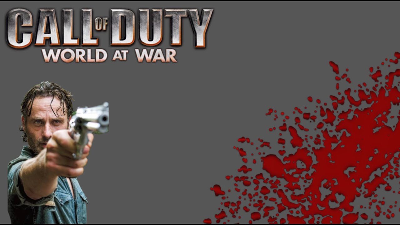 IM RICK GRIMES | Call Of Duty: World At War Zombies - YouTube