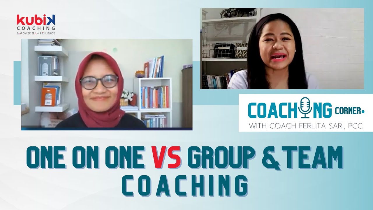 ONE ON ONE VS GROUP & TEAM COACHING: Jadi, apa bedanya? - YouTube