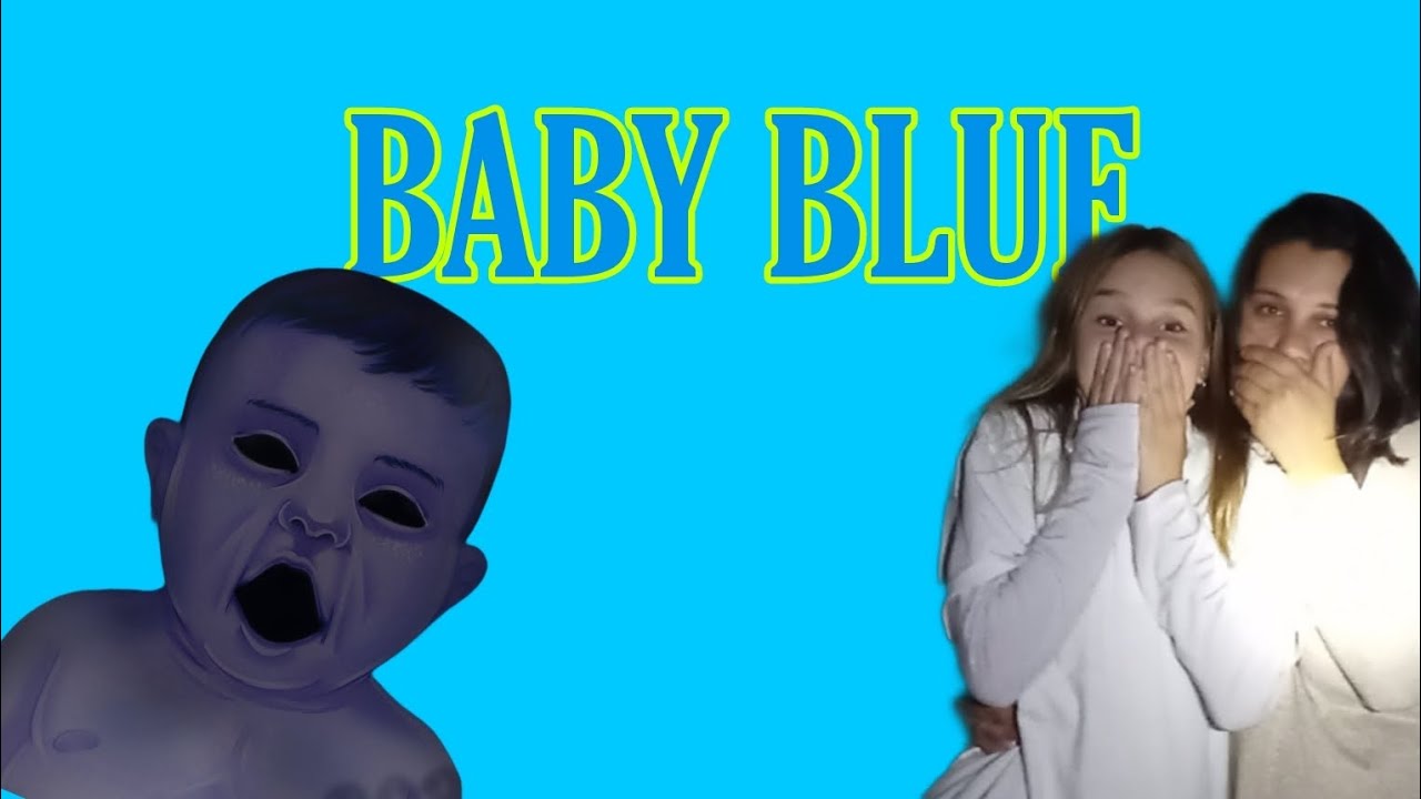 Jugamos Baby Blue .. y nos paso esto - YouTube