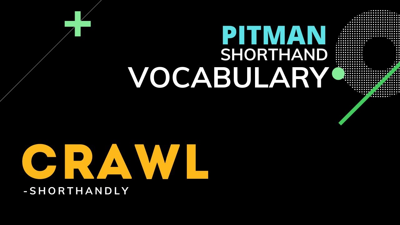 Pitman Shorthand Vocabulary - CRAWL - YouTube