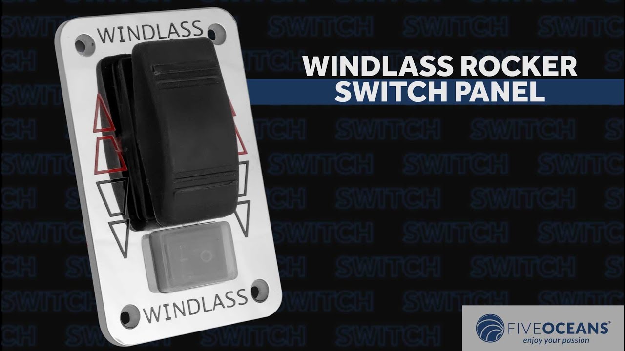 Windlass Rocker Switch Panel BY: FIVE OCEANS - YouTube