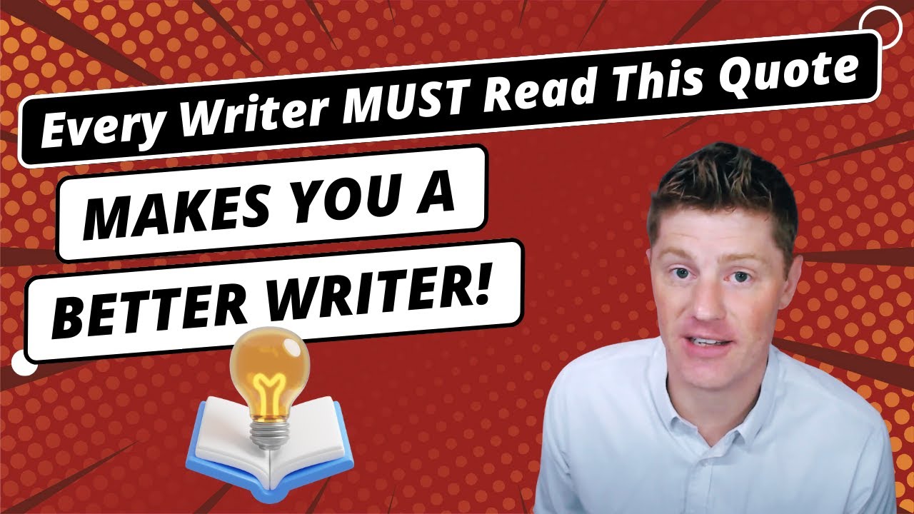 Every Writer MUST Read This Quote: Makes You A Better Writer ...