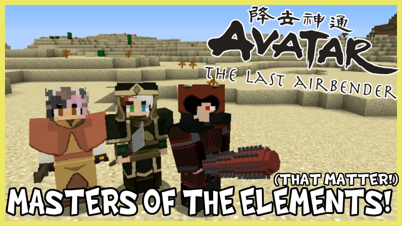MASTERING THE IMPORTANT ELEMENTS! Minecraft Avatar Mod - YouTube