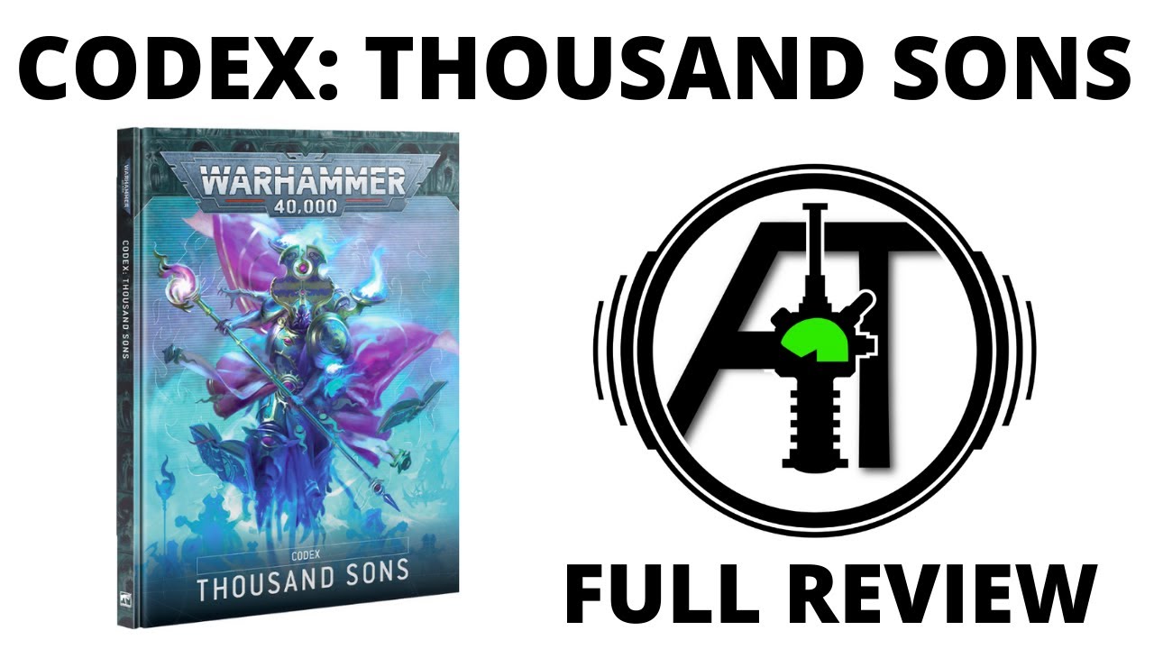 Codex Thousand Sons for Warhammer 40K 10th Edition – Full Rules Review ...