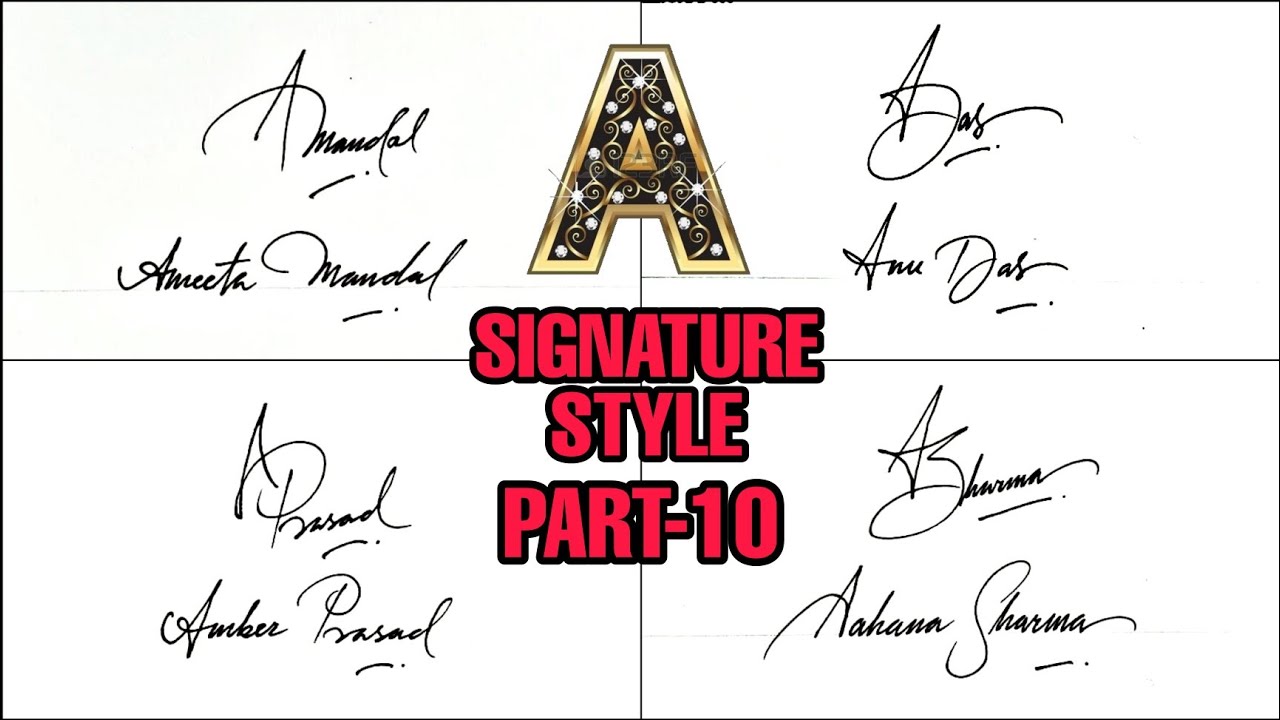 Beautiful Signature | Signature of alphabet A🤩 || Anup calligraphy ...