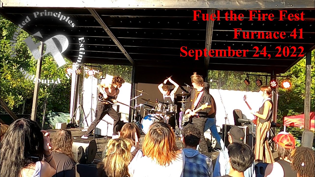 ESTIMATED PRINCIPLES LIVE | FUELED BY FIRE FEST FURNACE 41 | SEPTEMBER ...