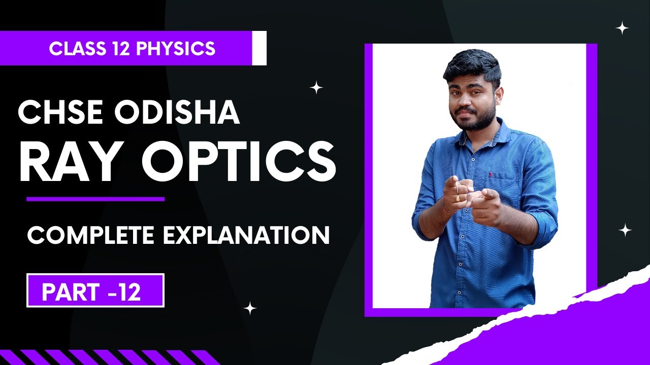 Ray Optics And Optical Instruments (Part-12) Lens Formula ...