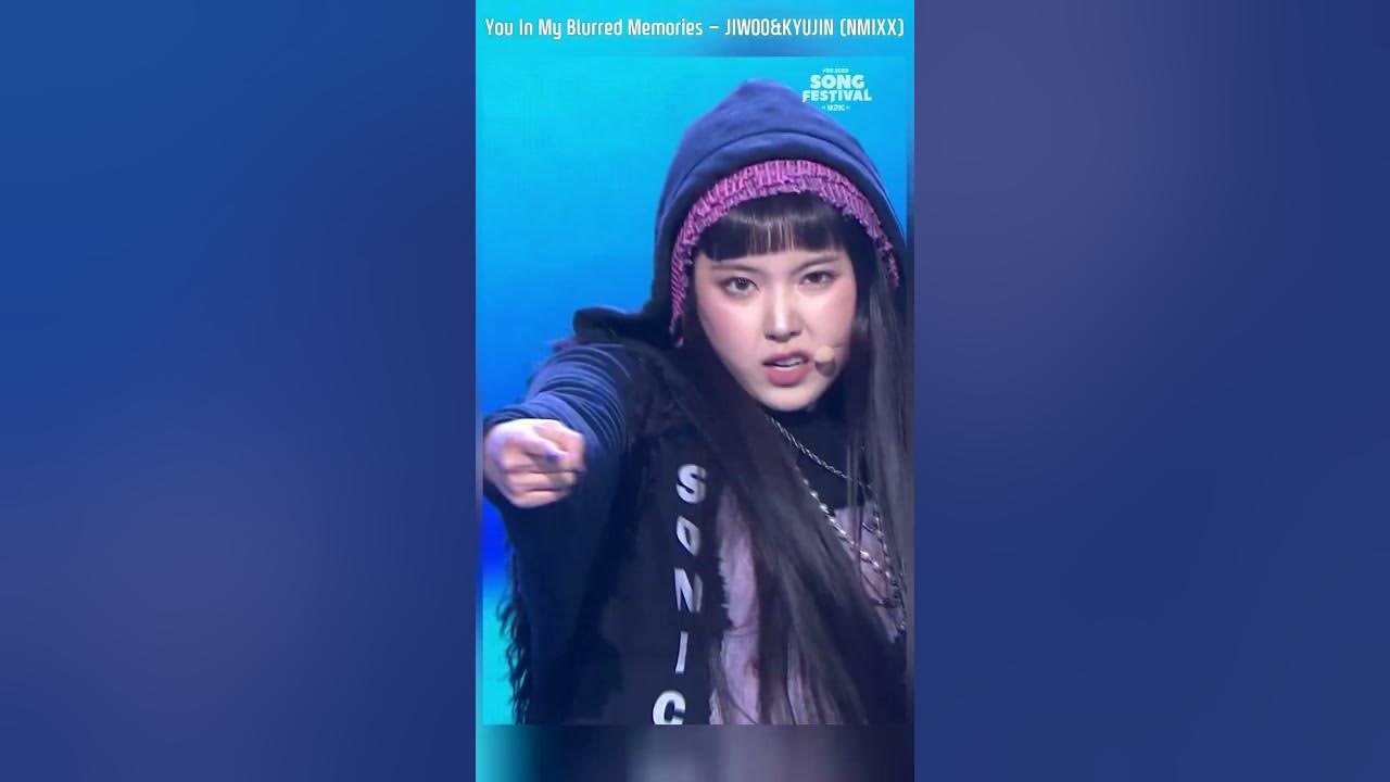 You In My Blurred Memories Jiwooandkyujin Nmixx Youtube