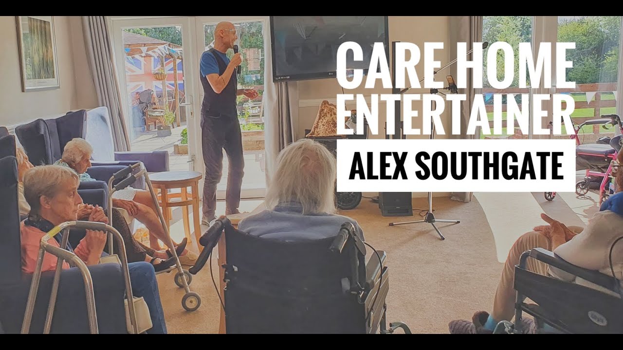 Care Home Entertainer - Alex Southgate (singer from Essex, UK) - YouTube